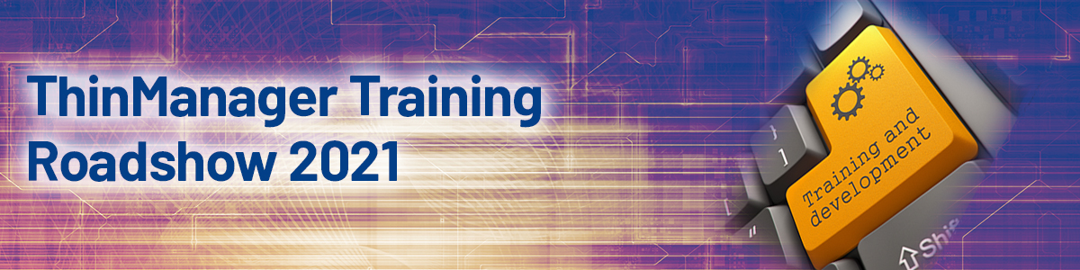 The ThinManager Roadshow | ThinManager