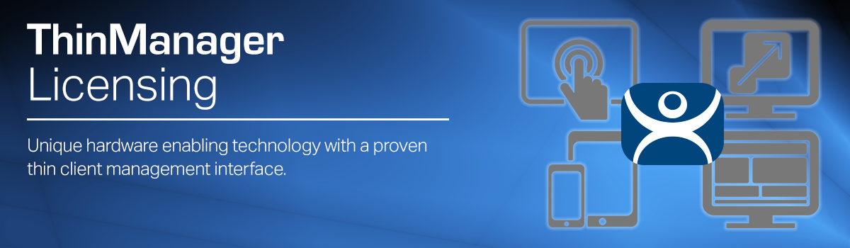 Licensing Solutions with ThinManager | ThinManager